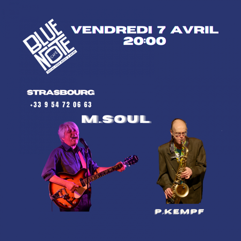 Concert en Duo au Blue Note Café Strasbourg - M.Soul